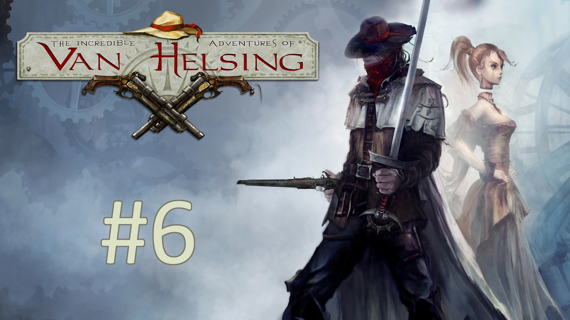 Прохождение The Incredible Adventures of Van Helsing - Часть 6. Лабиринт и трущобы