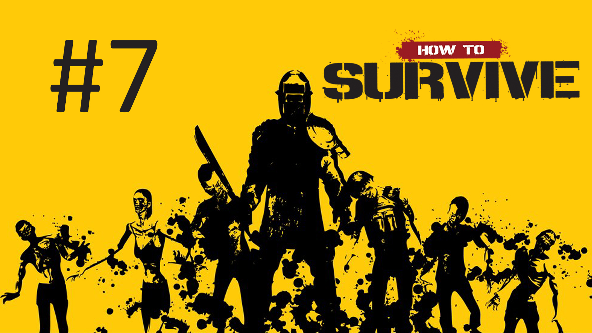 Прохождение How to Survive - Часть 7 (кооператив)