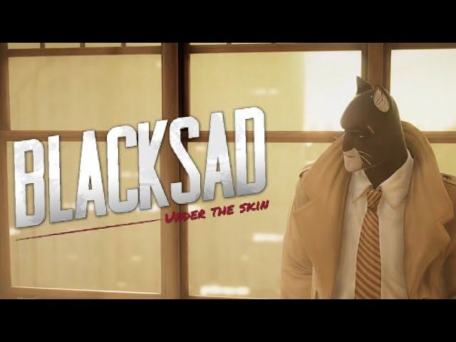 КОТИК-ДЕТЕКТИВ ВОЗВРАЩАЕТСЯ! - Blacksad: Under The Skin #4 (прохождение)