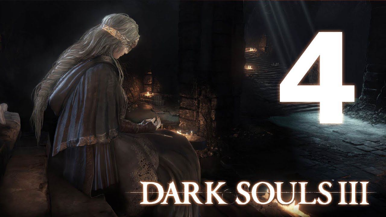 Dark Souls III - 4 [Вордт из Холодной долины]