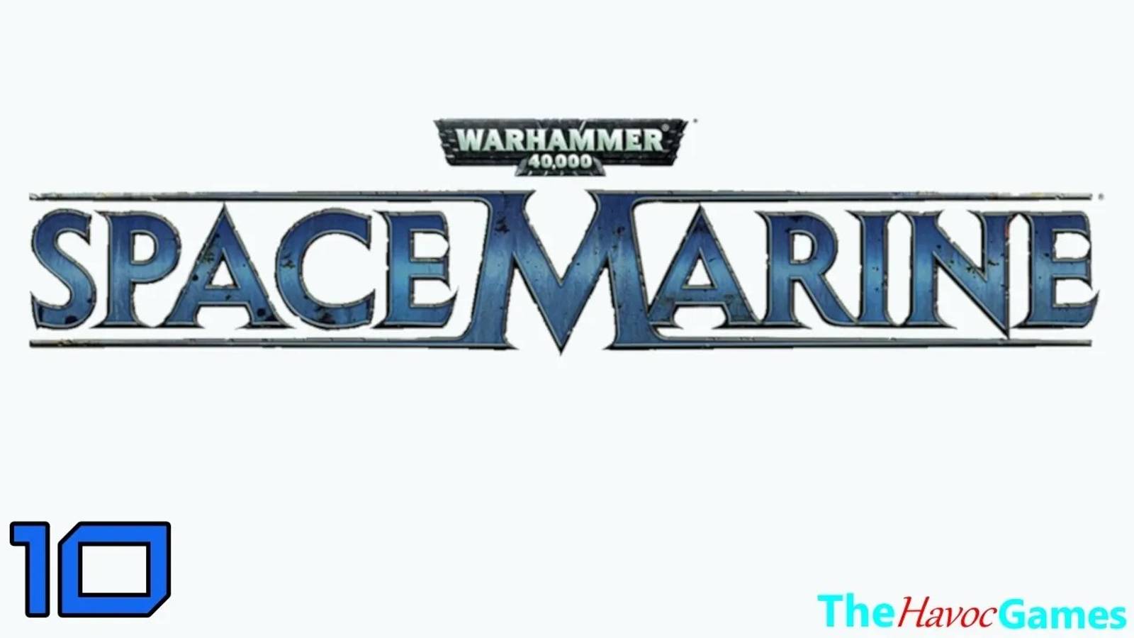 NEW: Прохождение Warhammer 40,000: Space Marine (2011) - Часть 10 (Злобочереп)