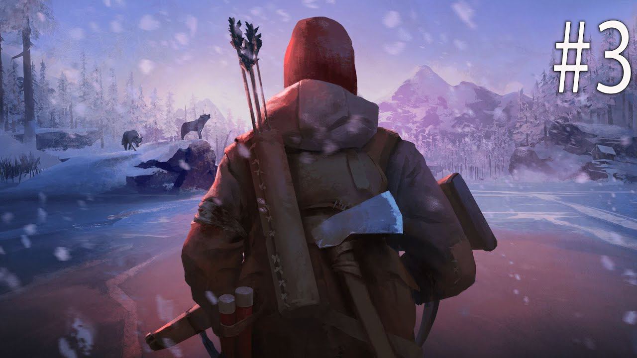 Конец 1 главыThe Long Dark #3