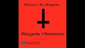 Nietzsche l'Anticristo