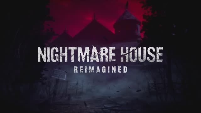 Nightmare House: Reimagined | Официальный трейлер