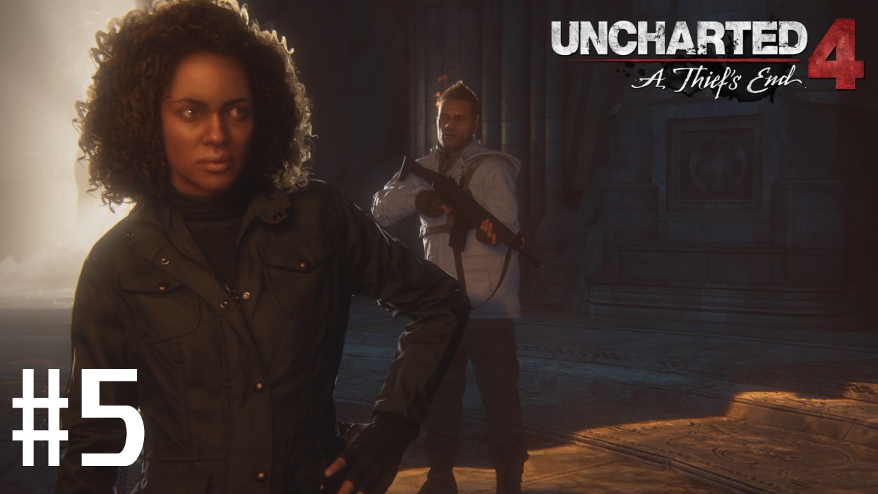 UNCHARTED 4 Путь Вора ➣ Прохождение #5