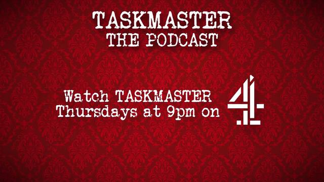 Taskmaster: The Podcast - Discussing Series 11, Episode 3 | Feat ...