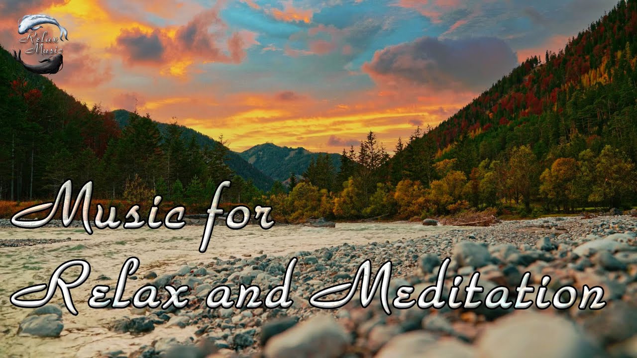 Красивая музыка для Отдыха, Медитации, Снятия стресса. Звуки природы. Meditation Music Nature Sounds