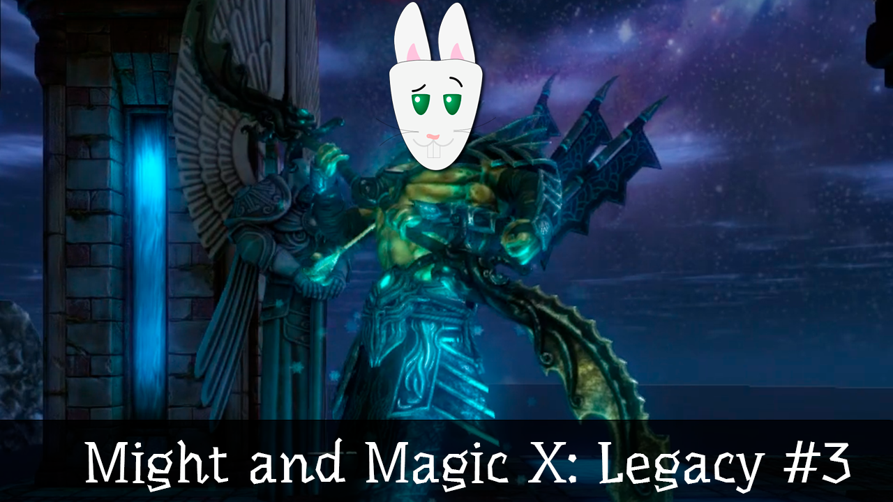 Might and Magic X: Legacy #3 Быстрый спуск