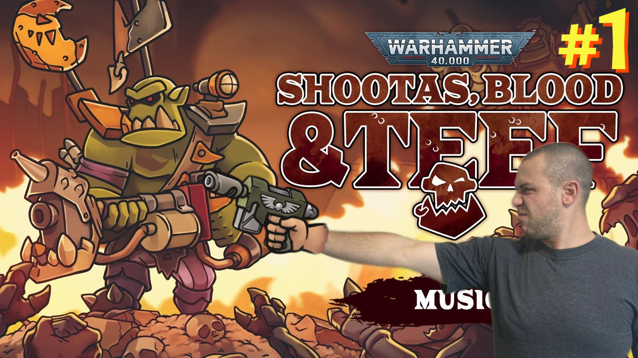 NPC PLAY присоединился к оркам Warhammer 40,000: Shootas, Blood & Teef #1  NPC PLAY