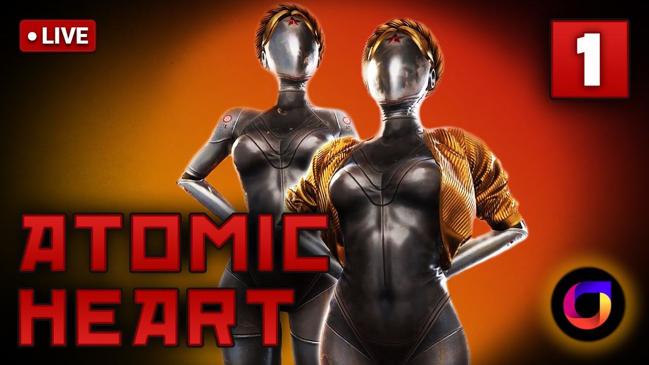 🔴 Atomic Heart #1.