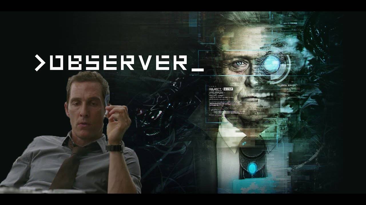 НАРАСТАЮЩЕЕ БЕЗУМИЕ - OBSERVER System Redux - Прохождение #5