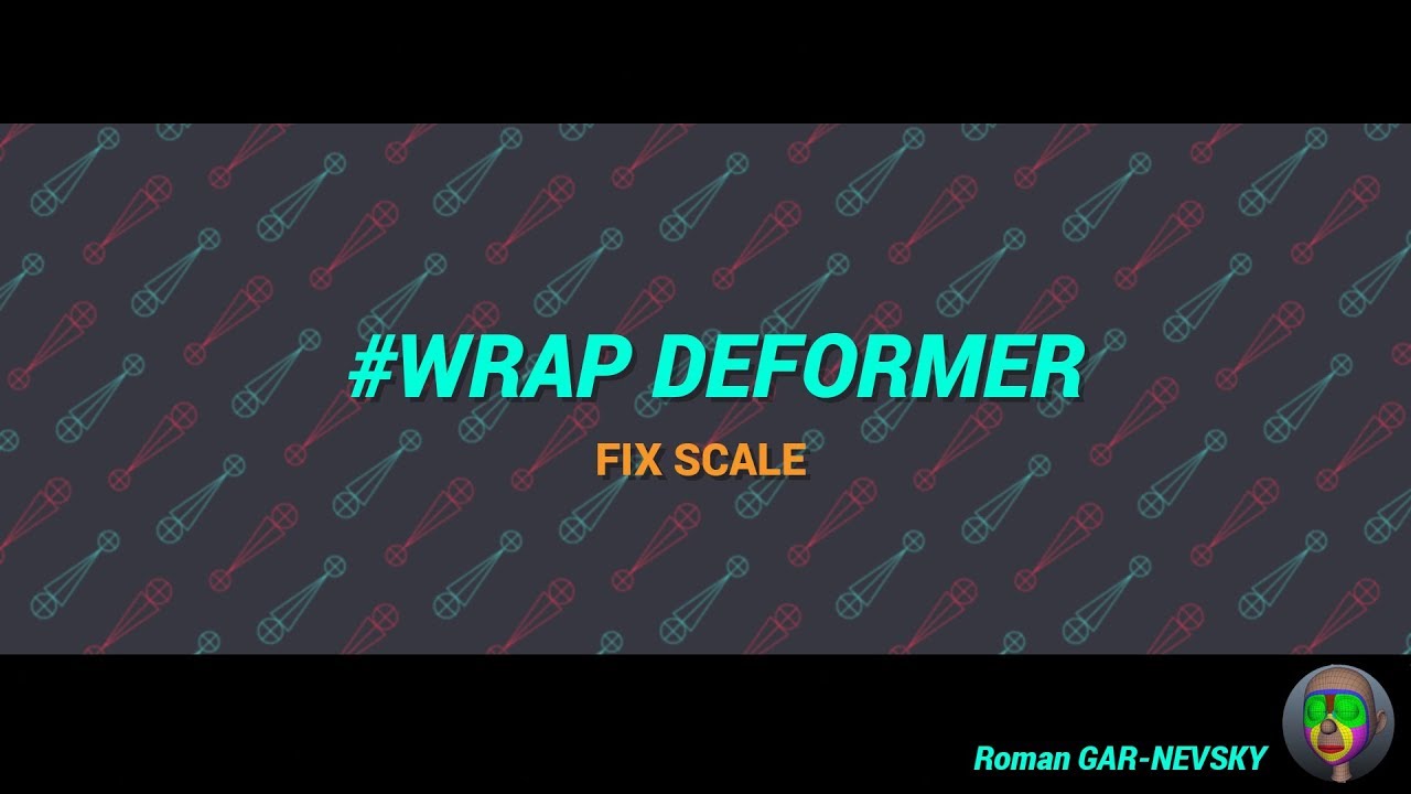 WRAP DEFORMER fix SCALE