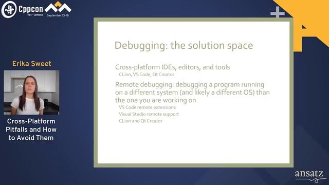 Cross-Platform Pitfalls and How to Avoid Them - Erika Sweet - CppCon 2020