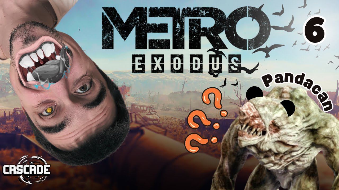 Metro Exodus #6 - новые проблемы