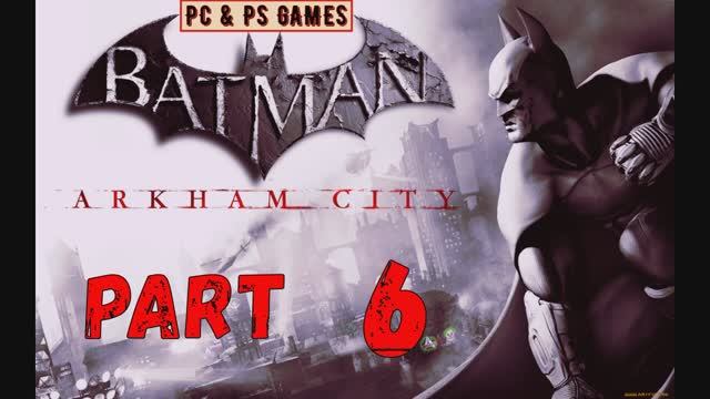 Batman Arkham City Part 6