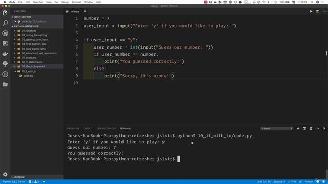 02 - A Full Python Refresher - 014 If statements with the 'in' keyword