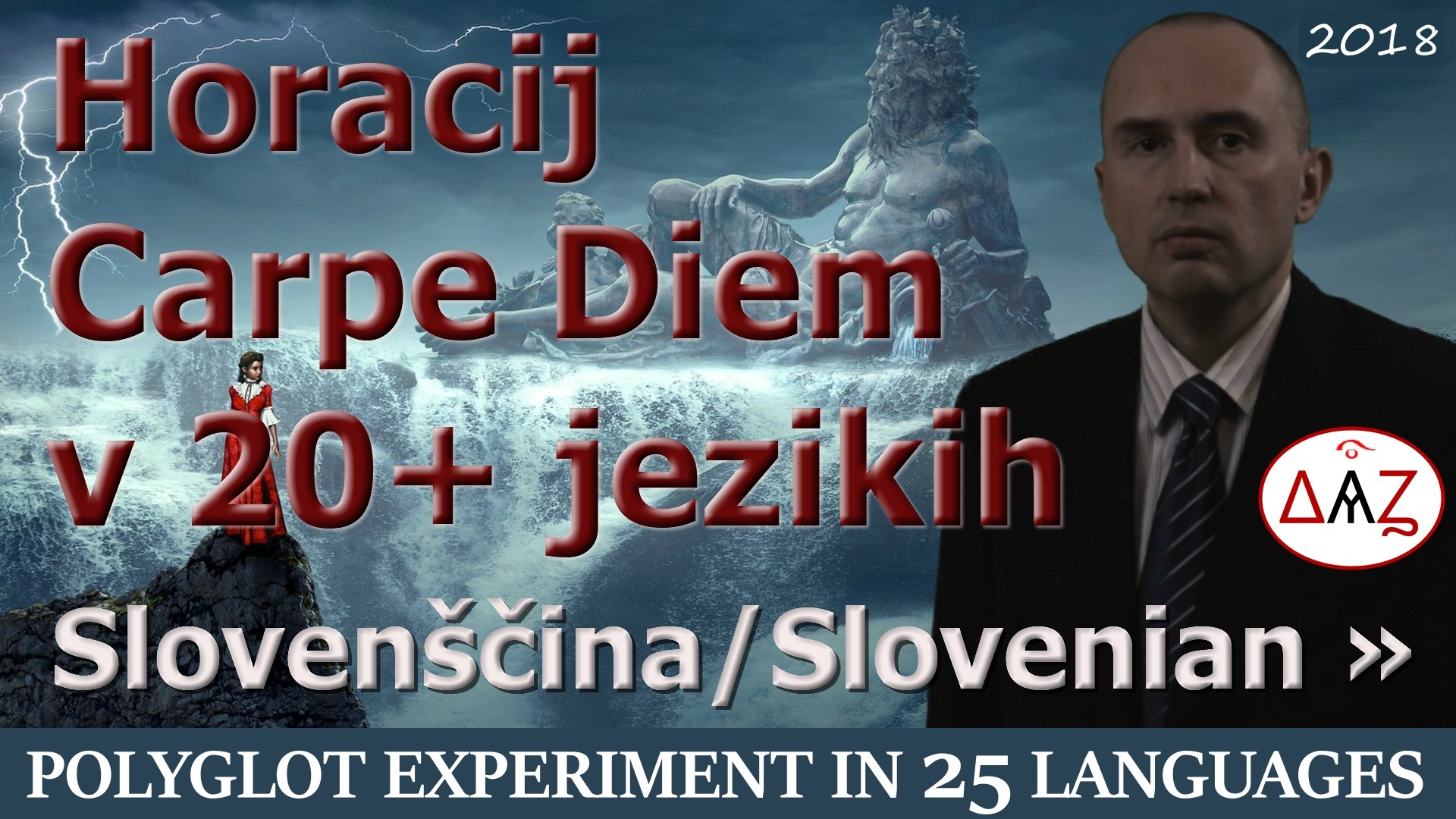 Полиглот-видео: Carpe Diem с комментариями на СЛОВЕНСКОМ и еще 24 языках (25 видео)