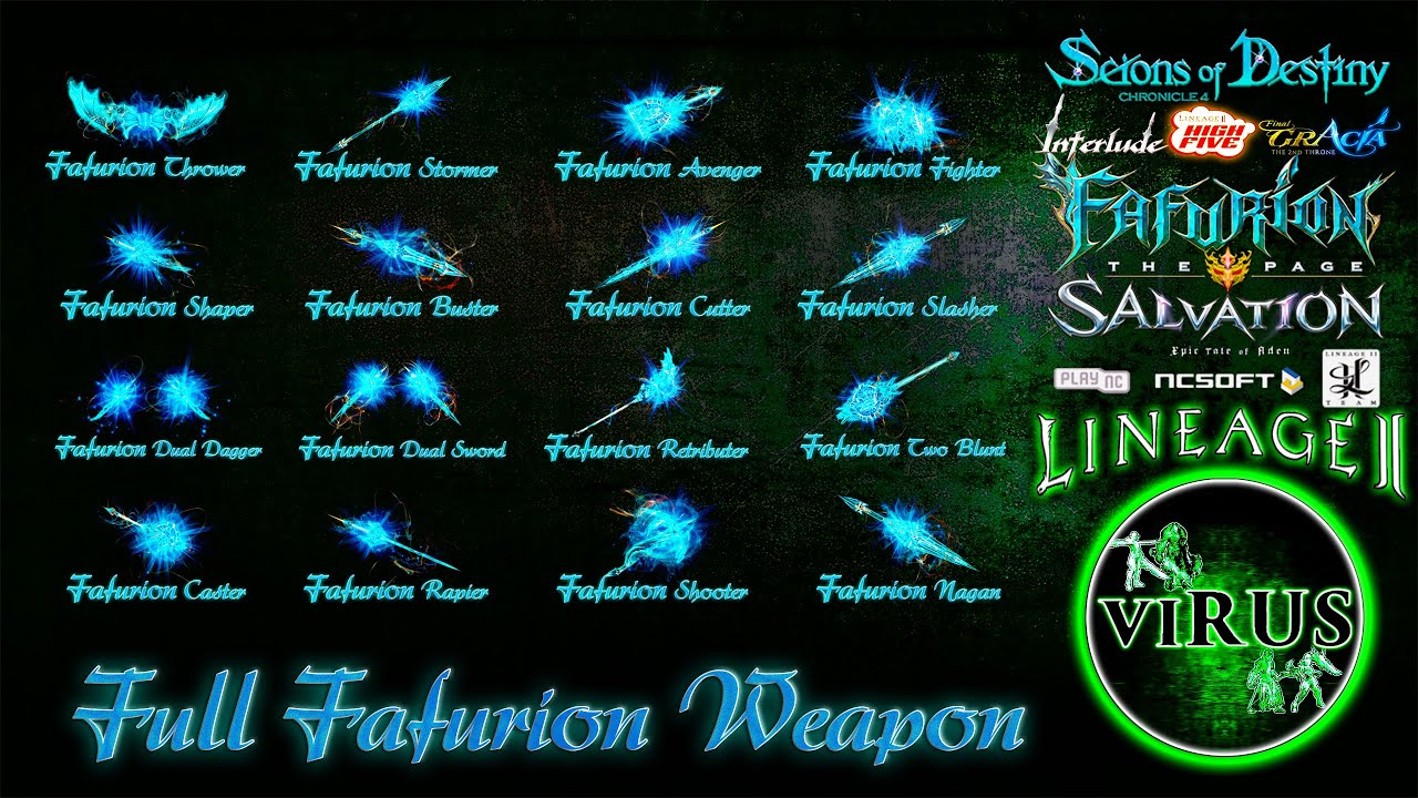 Full Set of Fafurion Weapons. LINEAGE II - FAFURION. Any Chronicles ◄√i®uS►