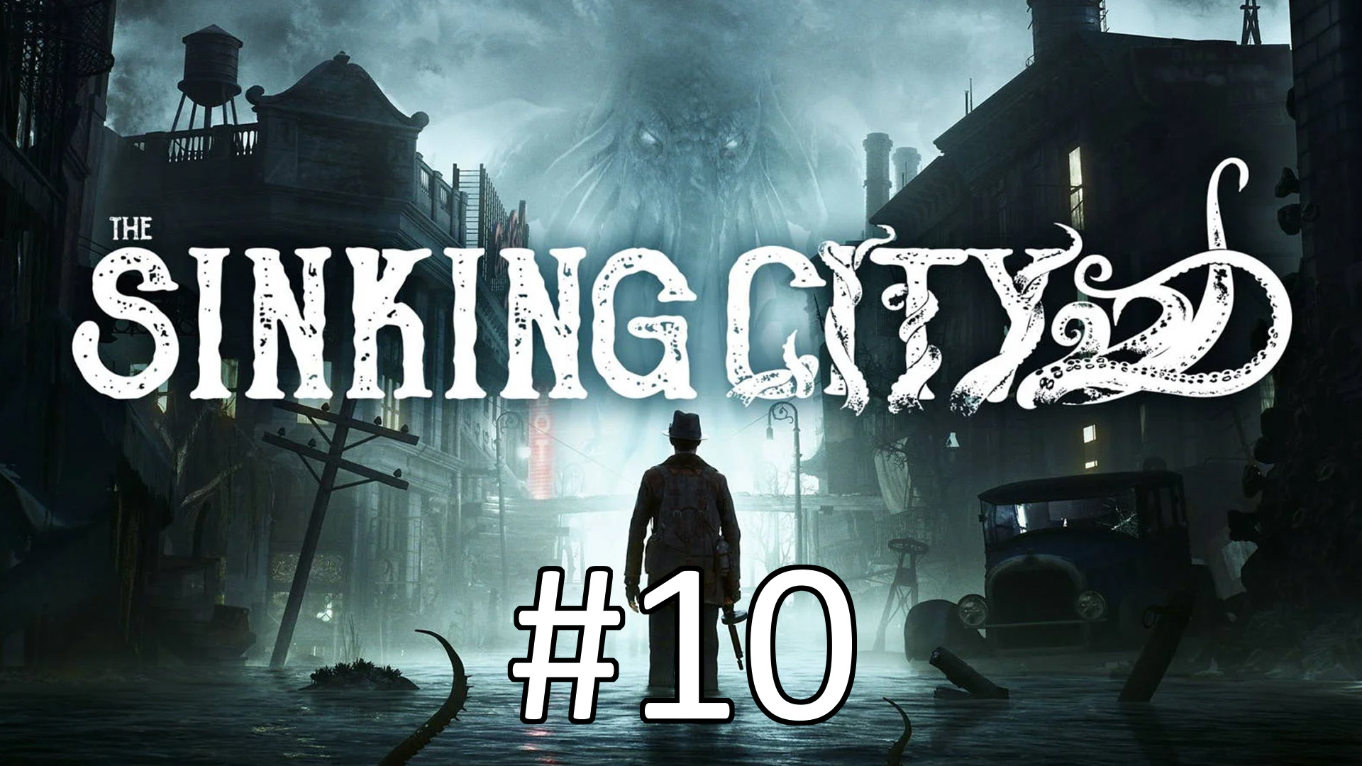 Прохождение The Sinking City - Часть 10
