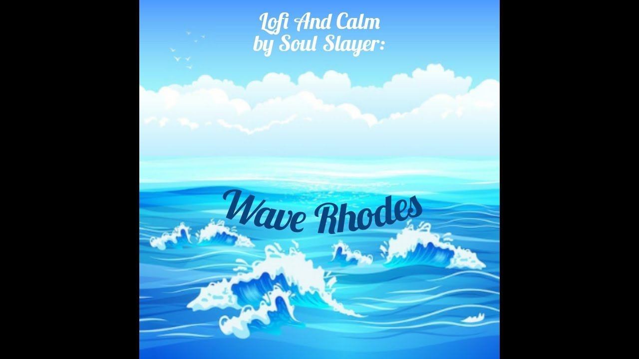 (Calm!) Wave Rods (Lofi Music by Soul Slayer)