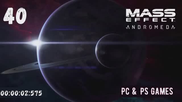 Mass Effect Andromeda Part 40