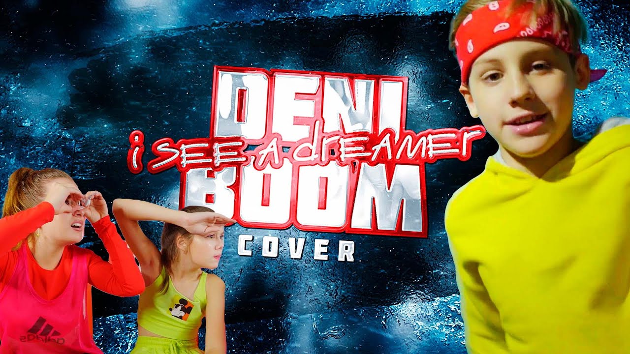 ♪ I See A Dreamer - CG5 ♪-  (Remix Cover Deni Boom)
