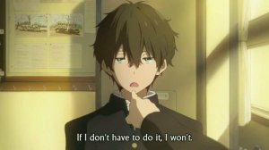 Houtarou's Motto