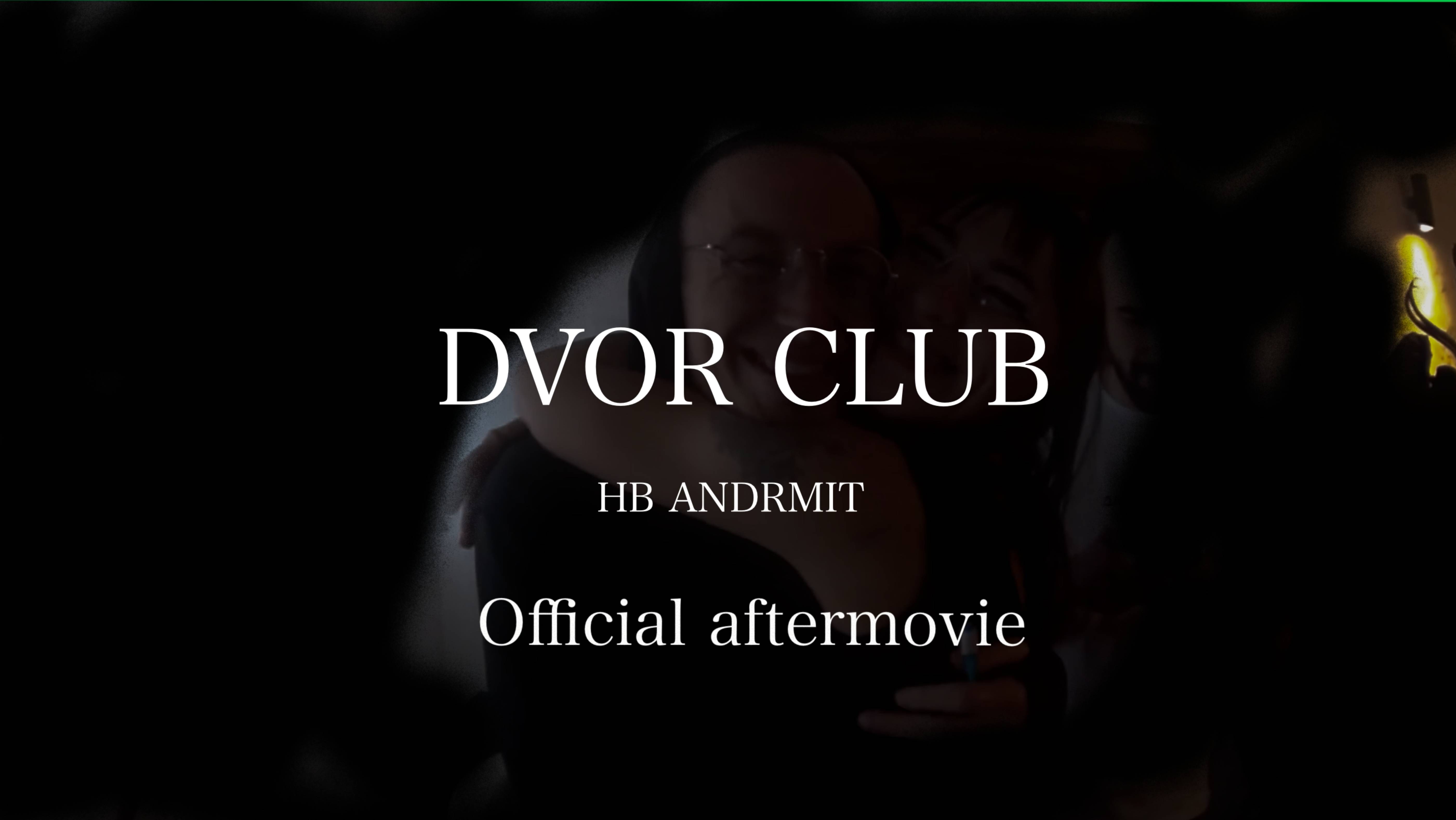 Club Dvor HB ANDRMIT 2021 | official aftermovie