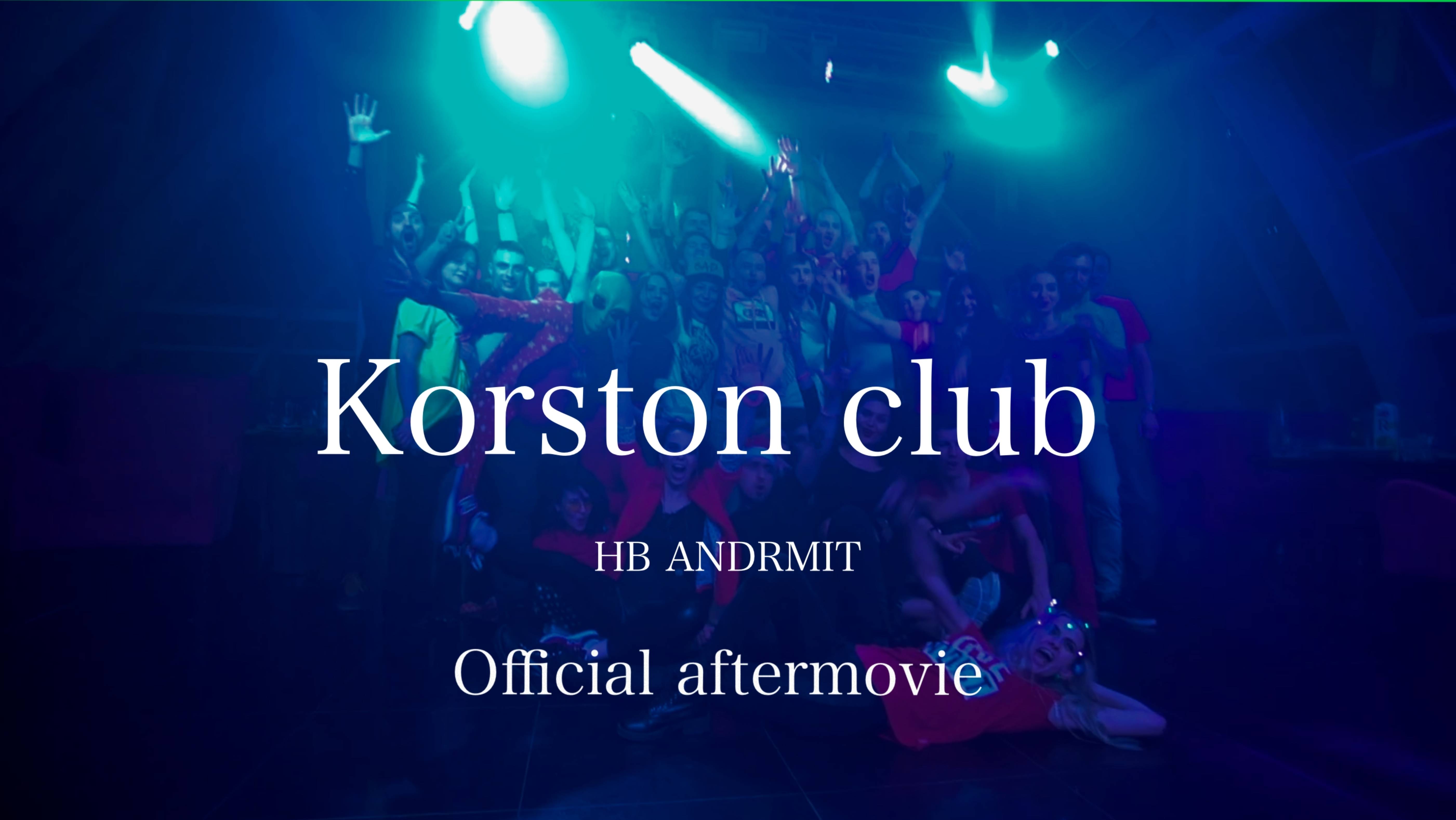 Club Korston HB ANDRMIT 2019 | official aftermovie