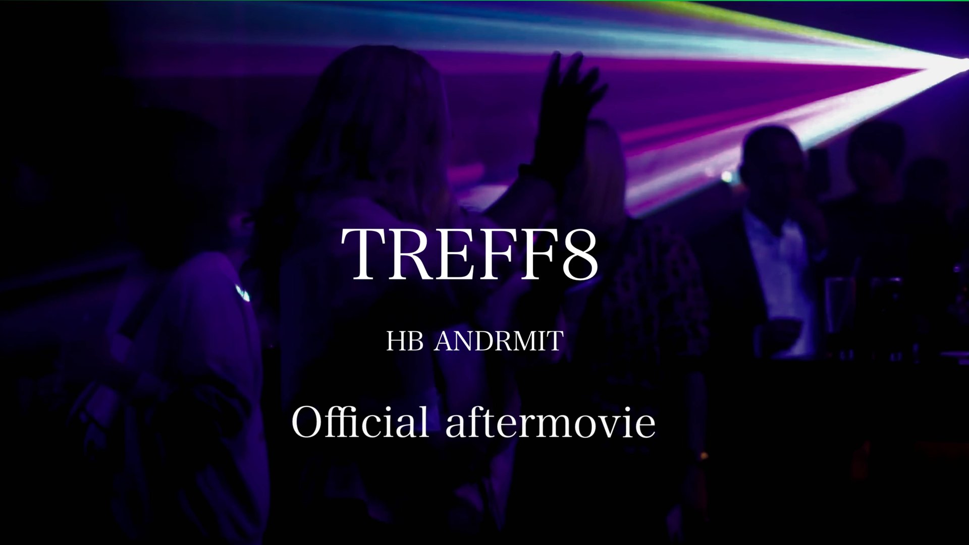Club Treff8 HB ANDRMIT 2022 | official aftermovie