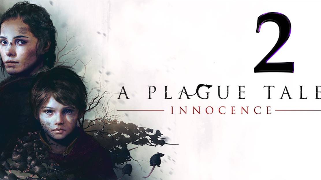 A Plague Tale_ Innocence №2. Мы ищем доктора Лаврентия