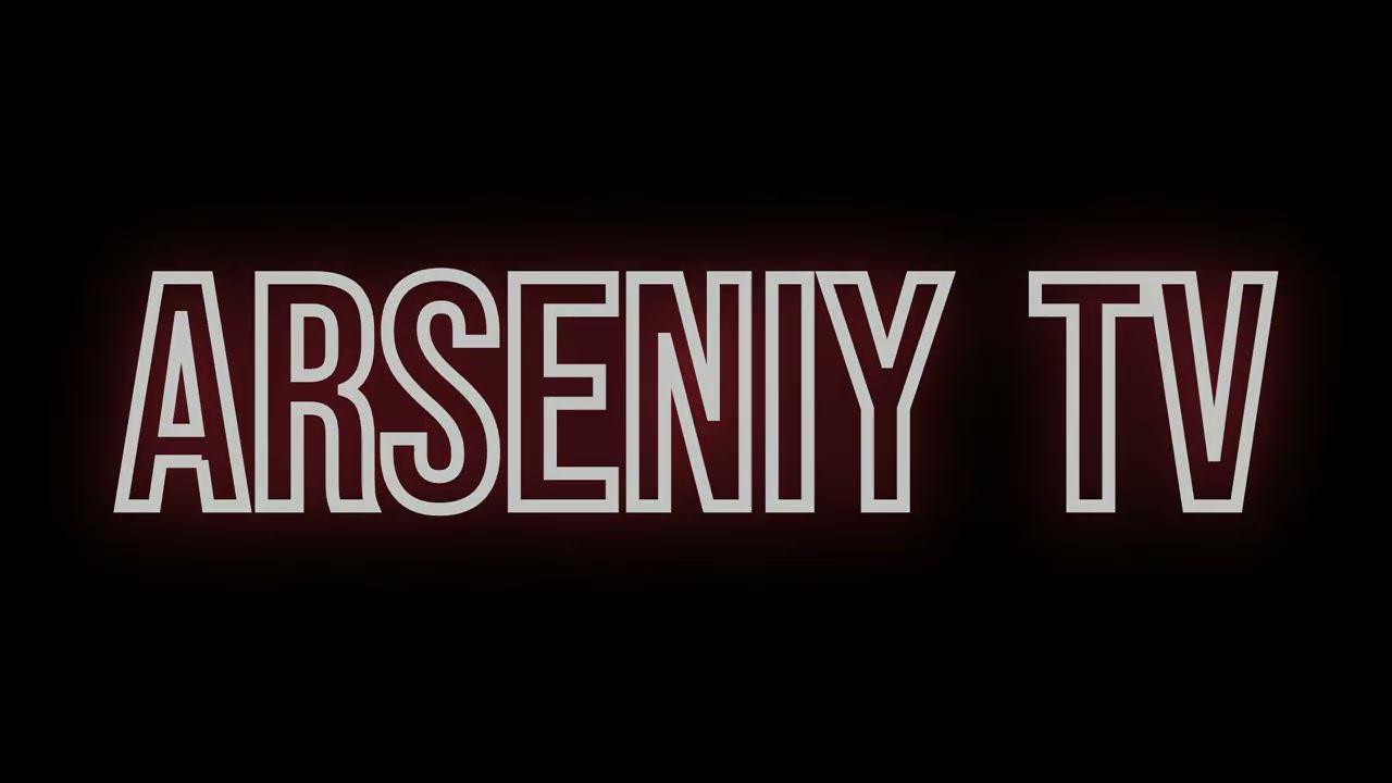 ARSENIY TV-НАСТОЯЩАЯ ЗАСТАВКА