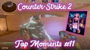 CS2 Top Moments #11 Fragmovie Мувик #cs2 #fragmovie