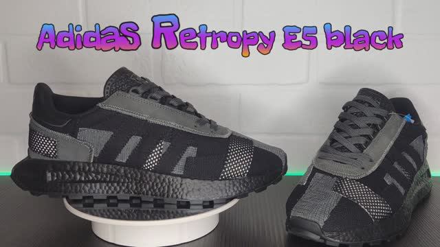 Adidas Retropy E5 black кроссовки адидас черные обзор