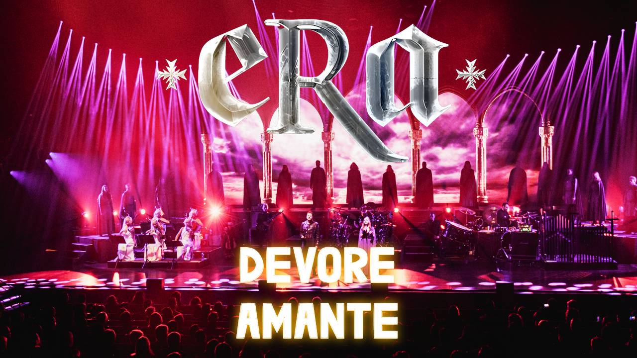 eRa - Devore Amante (Rasha Rizk & Fabrice Mantegna) [MULTICAM]