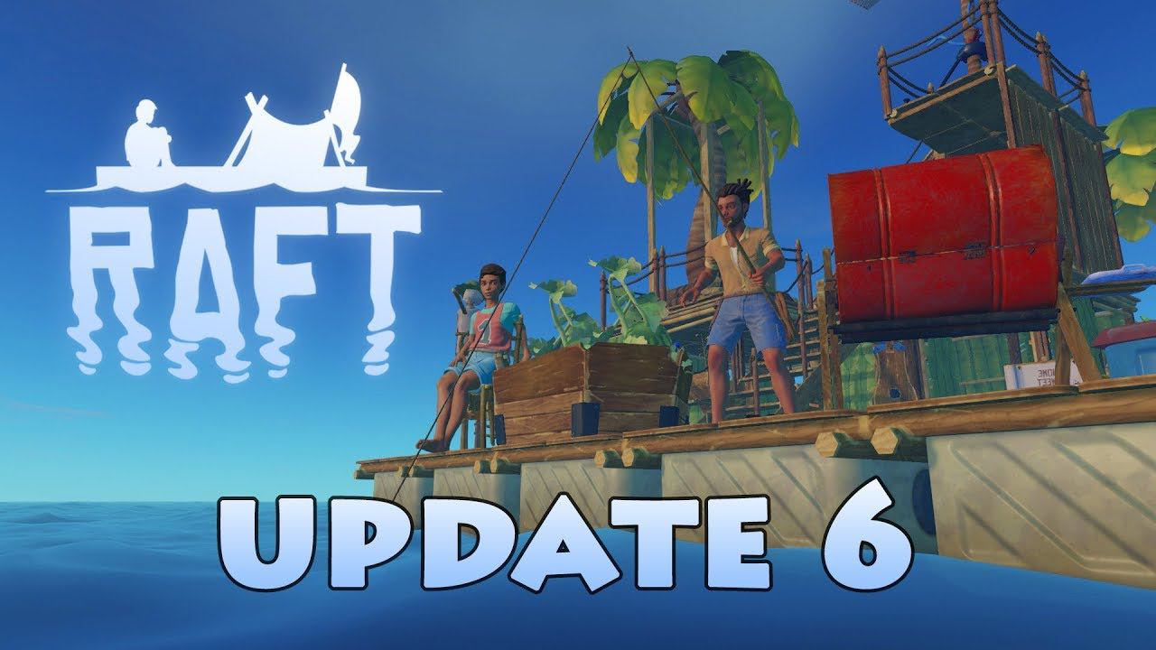 Raft Обновление 6 | Version 6 | Исправление ошибок, автосохранение, ограничение сетей