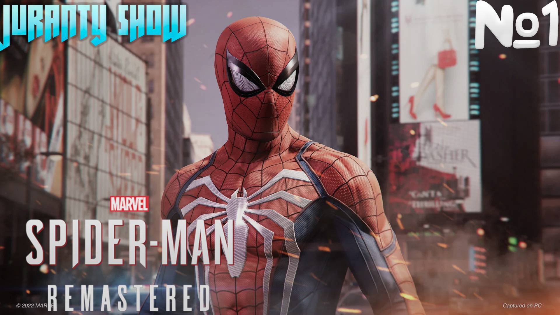 Marvel’s  Spider-Man Remastered   | Прохождение игры | 1 -  Новый костюм