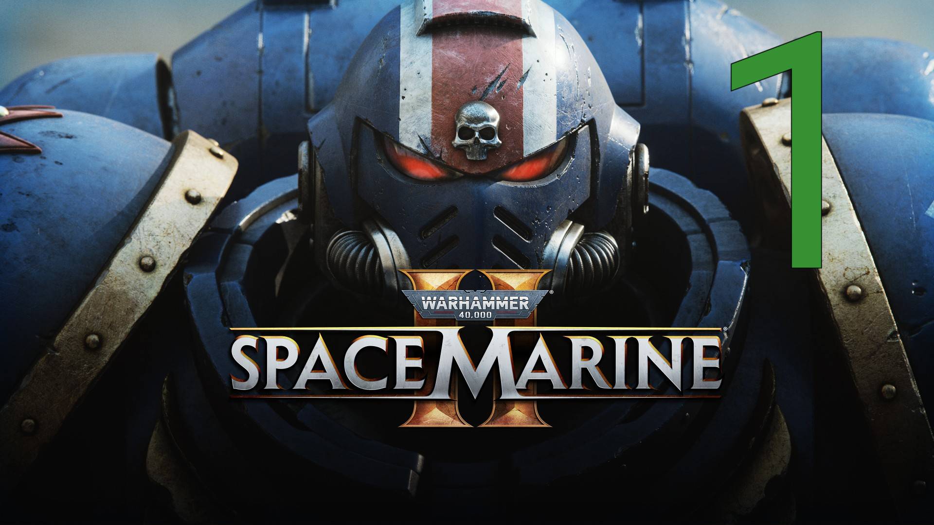 Прохождение - Warhammer 40000  SPACE MARINE 2 - Часть 1