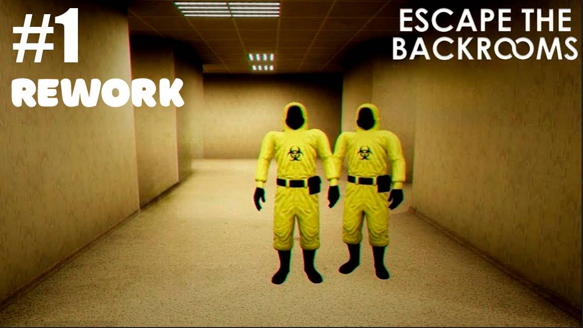 ДАВИД И КИРИЛЛ СНОВА ПОПАЛИ В BACKROOMS REWORK ПЕРВОЙ ЧАСТИ Escape The Backrooms