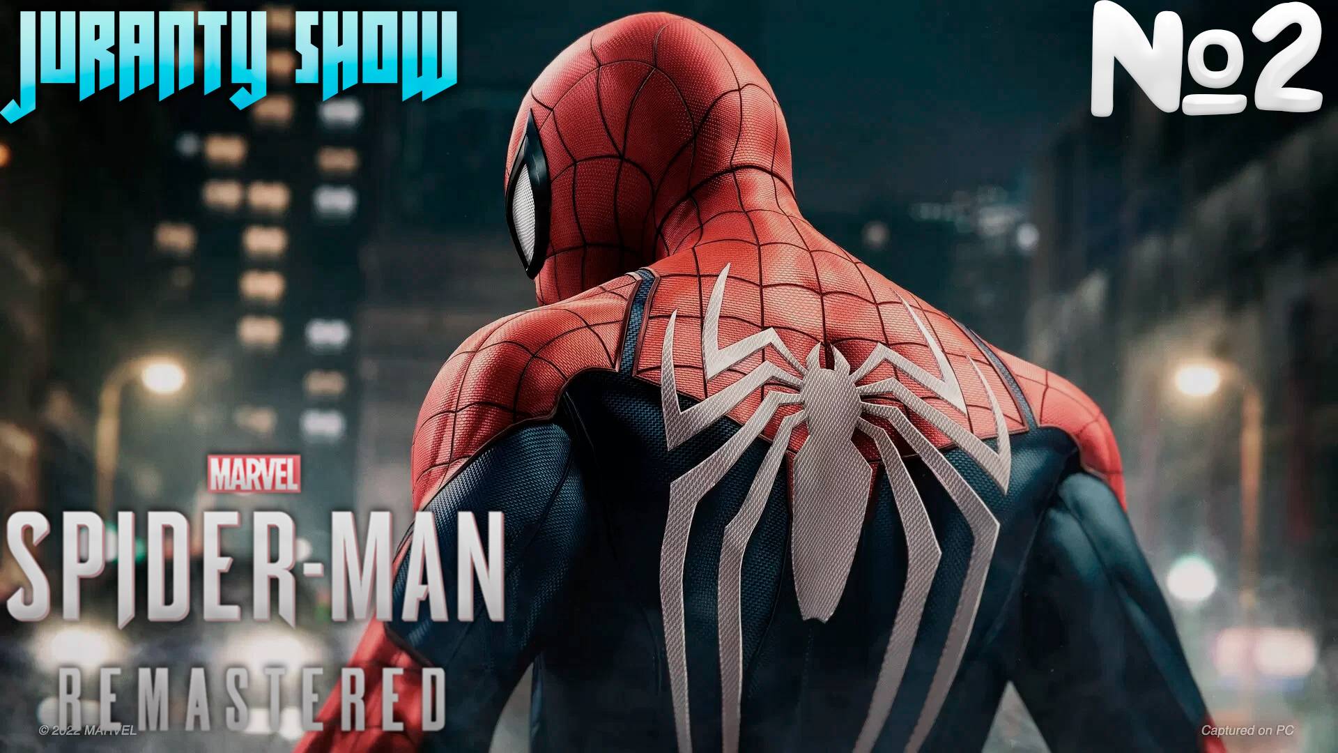 Marvel’s  Spider-Man Remastered   | Прохождение игры | 2 -  Демоны