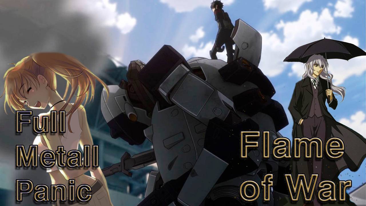 Эхо войны  [AMV Full Metal Panic]