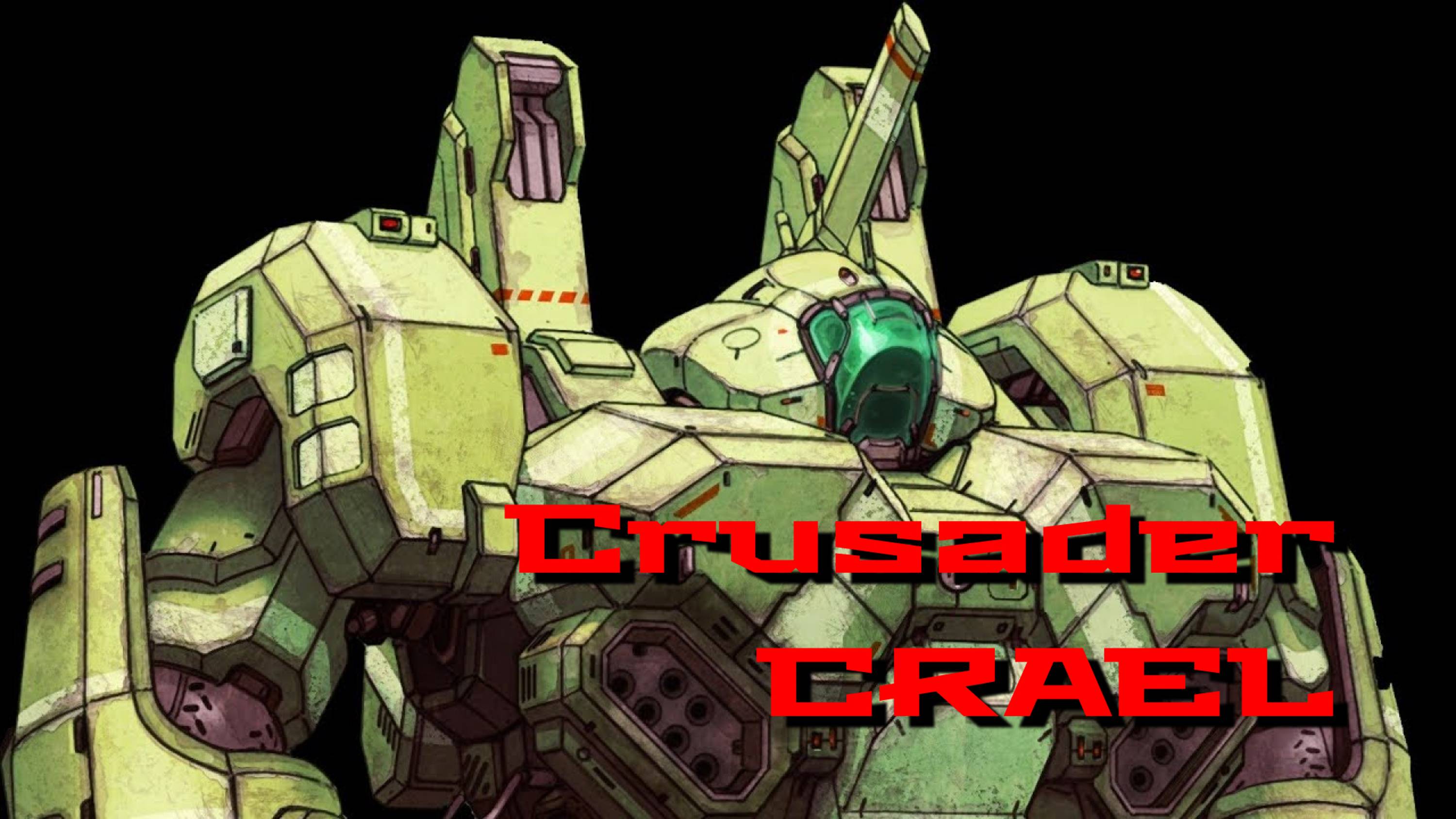 MechWarrior Online. Event Farm - Crusader Crael CRD-CR