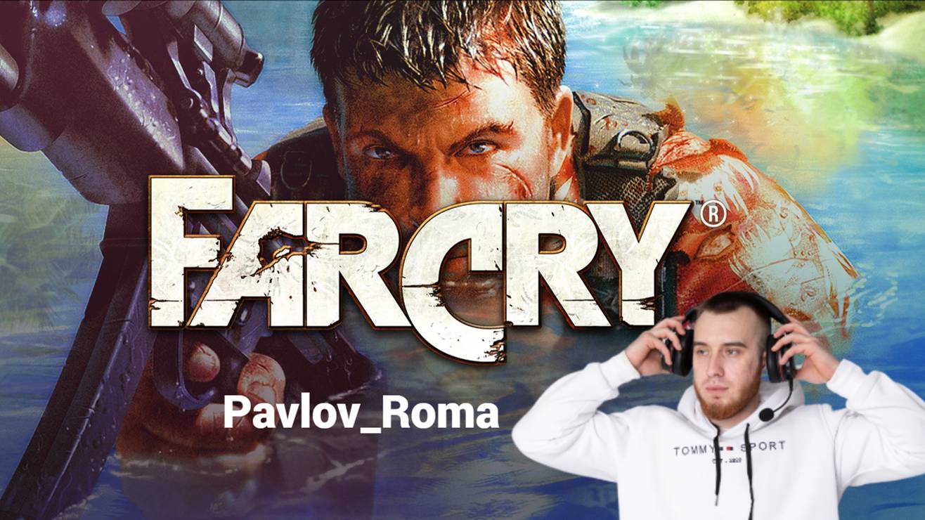 Обучение -  Far Cry 1 #1