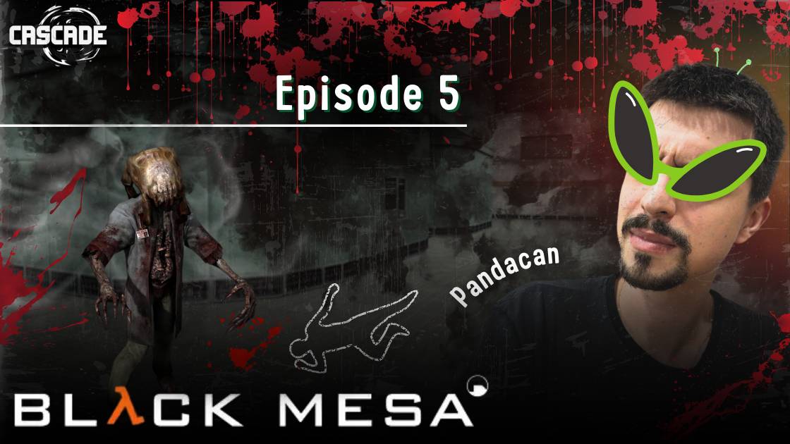 Black Mesa #5 - так себе рыбалка