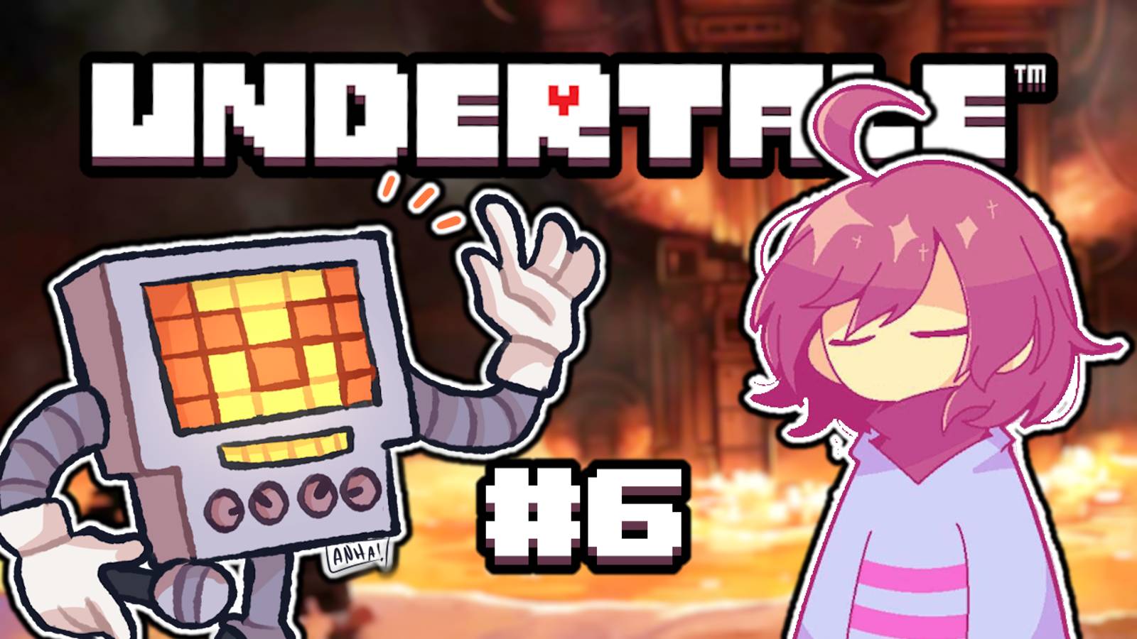 Огненные недра! - Undertale - #6