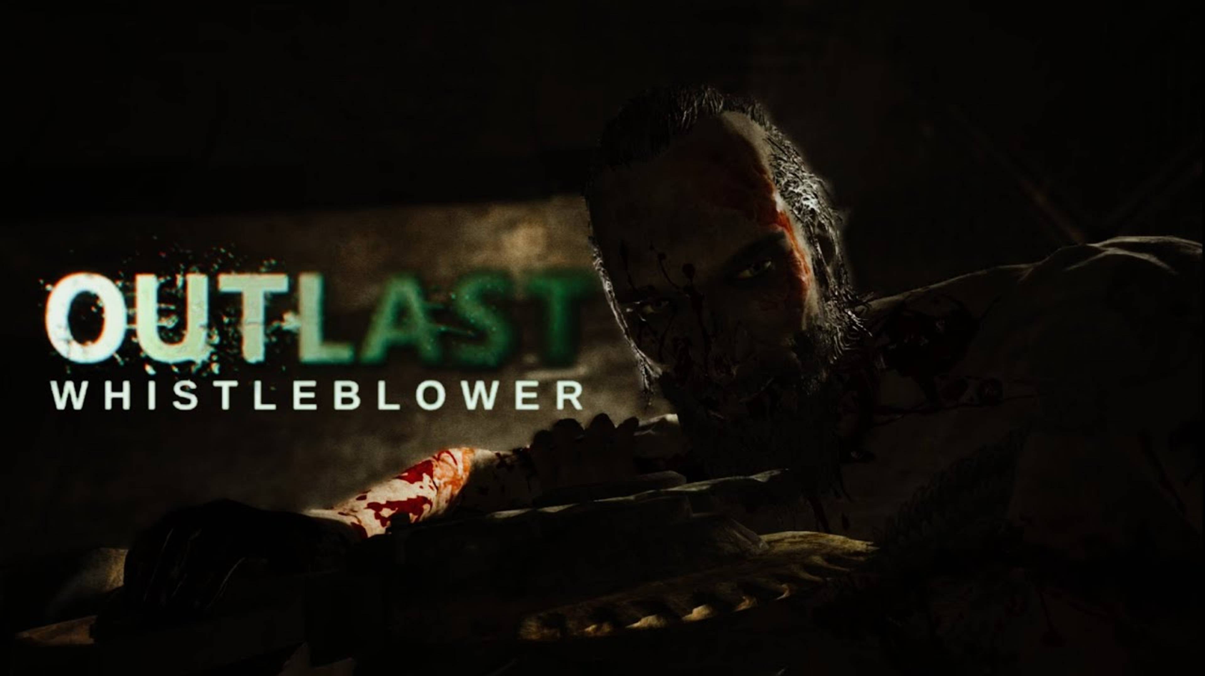 Outlast Whistleblower►Бегаем от конебала