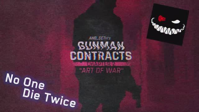 Gunman Contracts - Chapter 2: Art of War (Half-Life: Alyx mod)