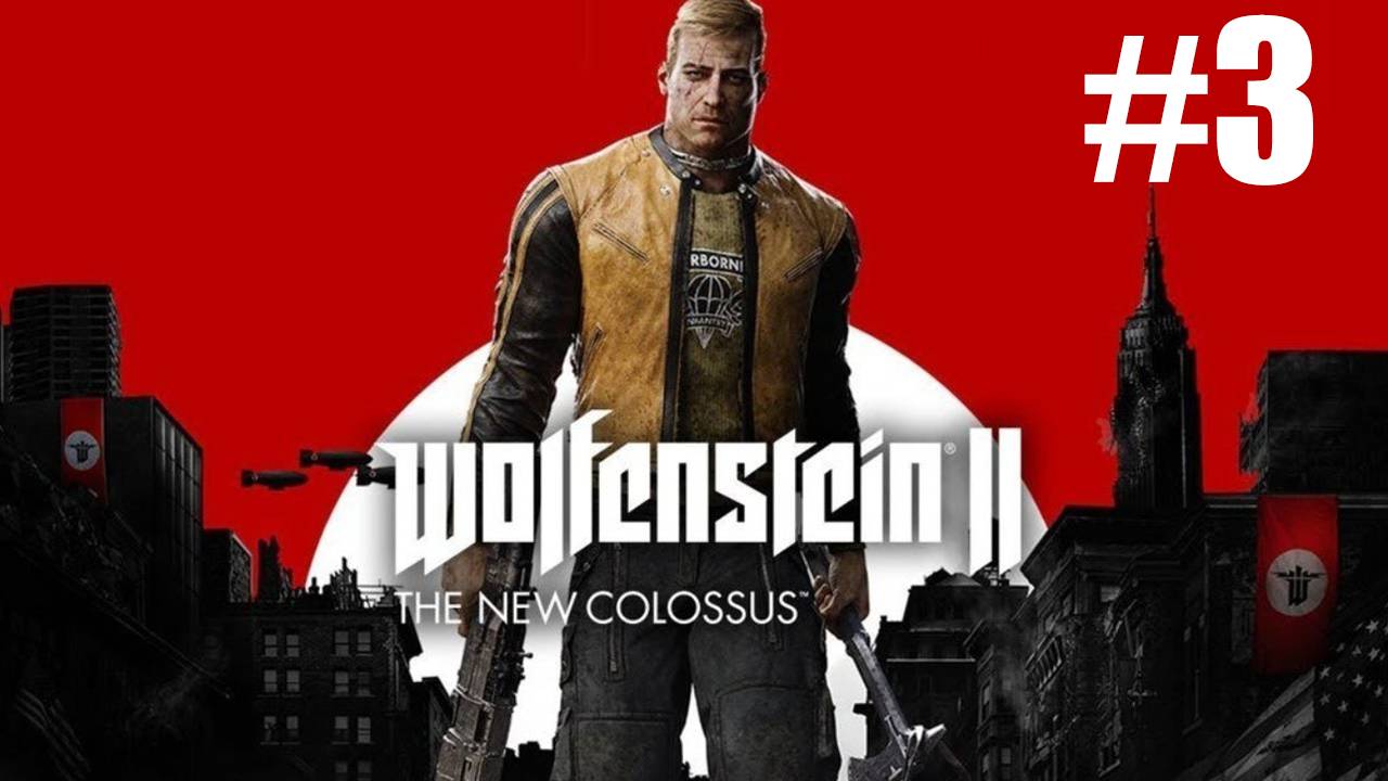 Wolfenstein The New Colossus 2 Прохождение #3