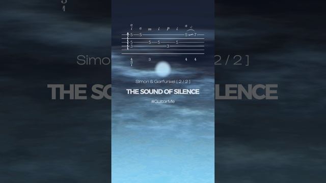 THE SOUND OF SILENCE на Гитаре 2/2. Ноты и Табы GuitarMe School | Александр Чуйко