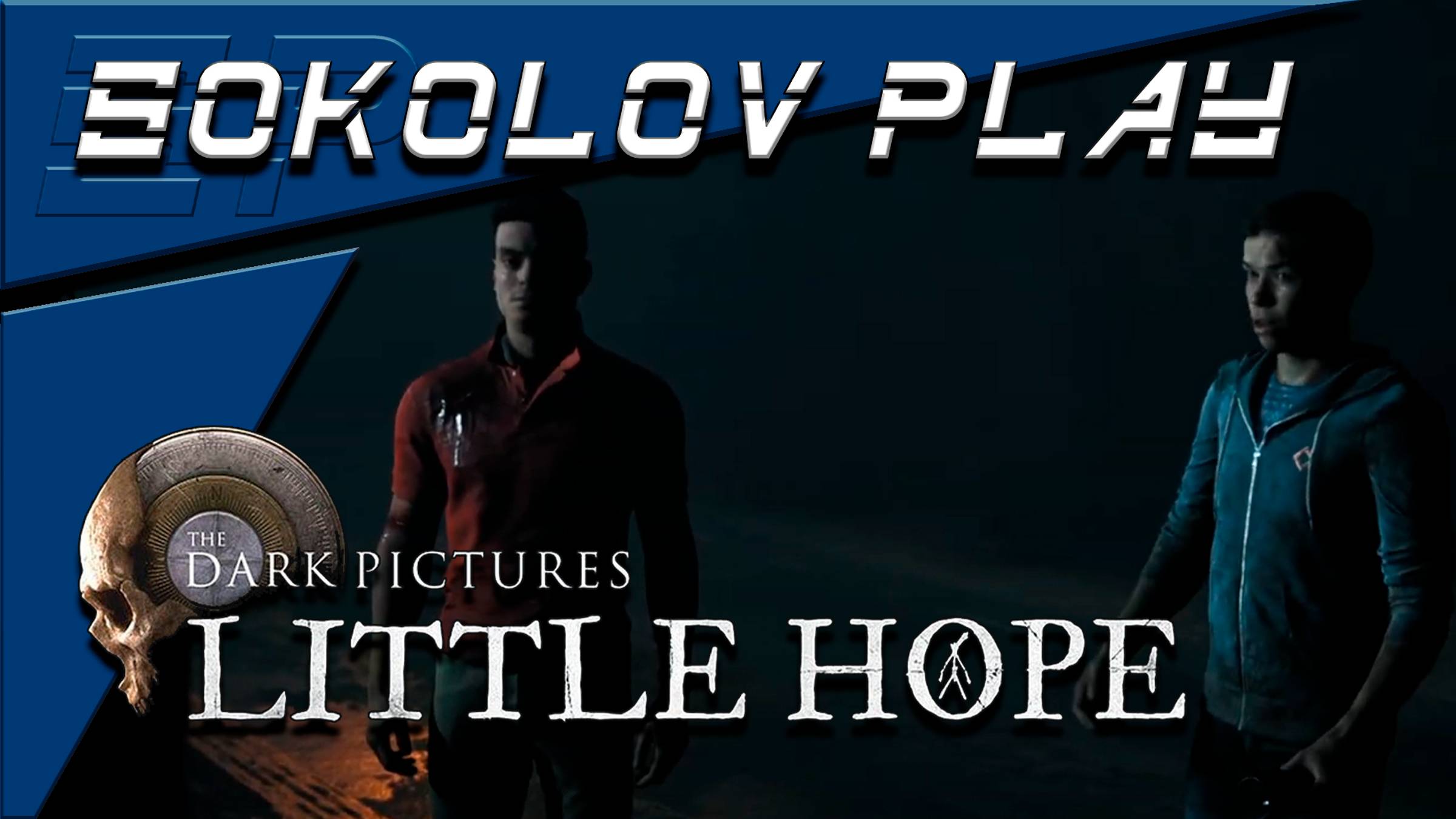 THE DARK PICTURES ANTHOLOGY LITTLE HOPE ЧАСТЬ 12